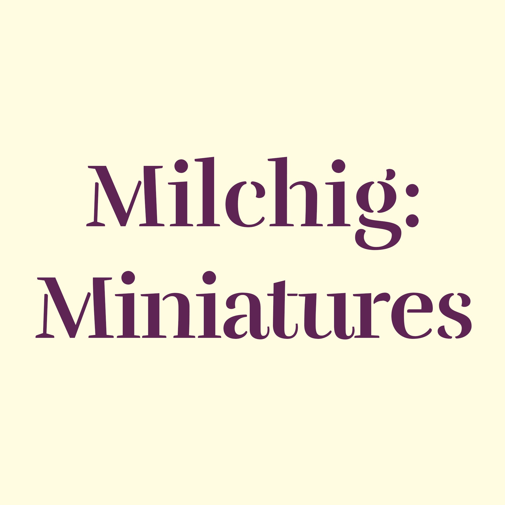 Milchig: Miniatures – Falkowitz Cakes & Desserts